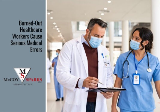 Overworked Healthcare Workers are Causing Medical Mistakes