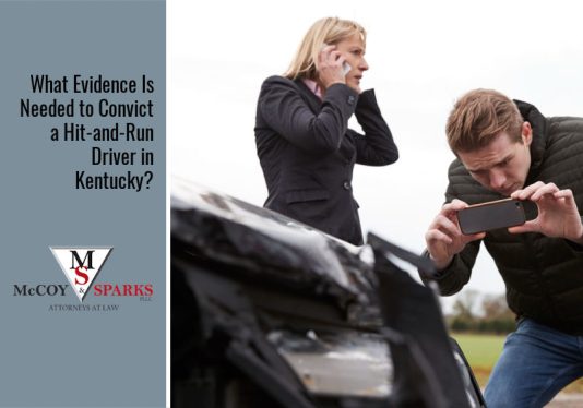 What Proof Required to Convict Kentucky Hit-And-Run Driver?