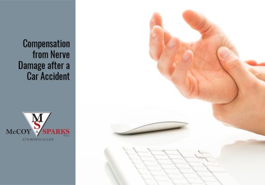 Following a Car Accident, Compensation for Nerve Damage